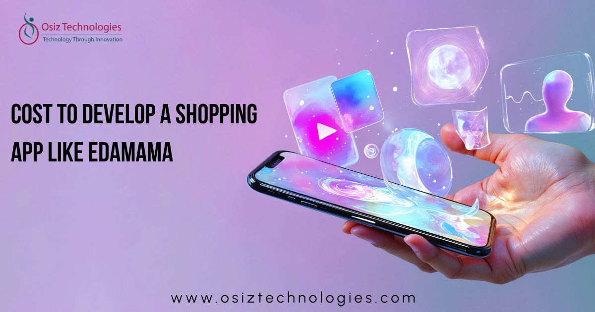 Cost to develop a shopping app like Edamama